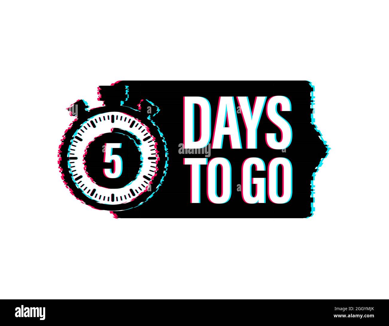 5 days to go. Glitch style icon. Vector typographic design. Vector ...