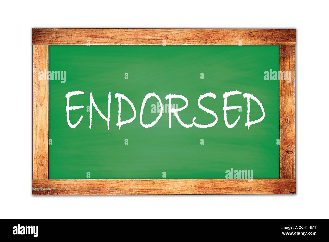 ENDORSED text written on green wooden frame school blackboard Stock ...