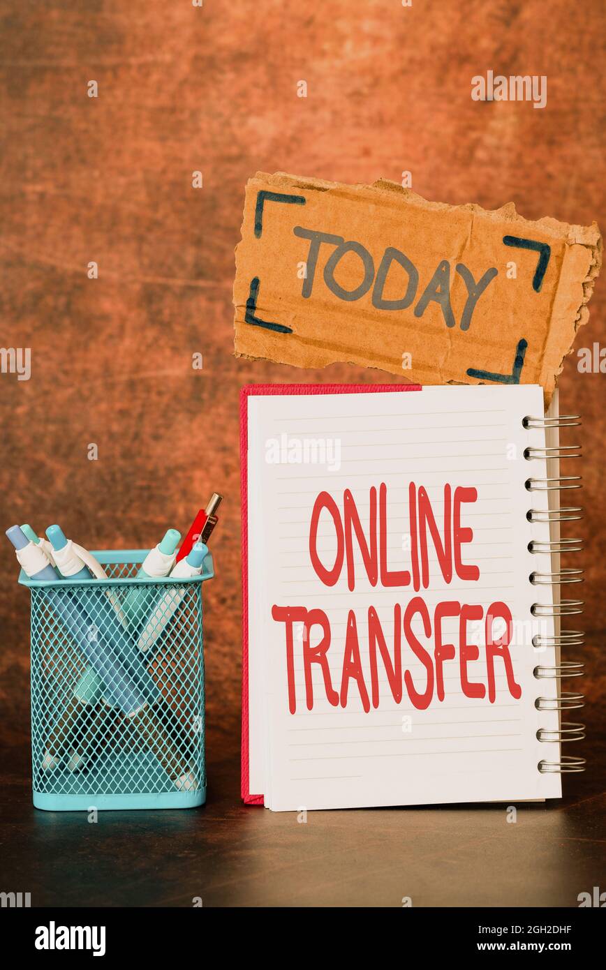 Text sign showing Online Transfer. Concept meaning authorizes a fund ...