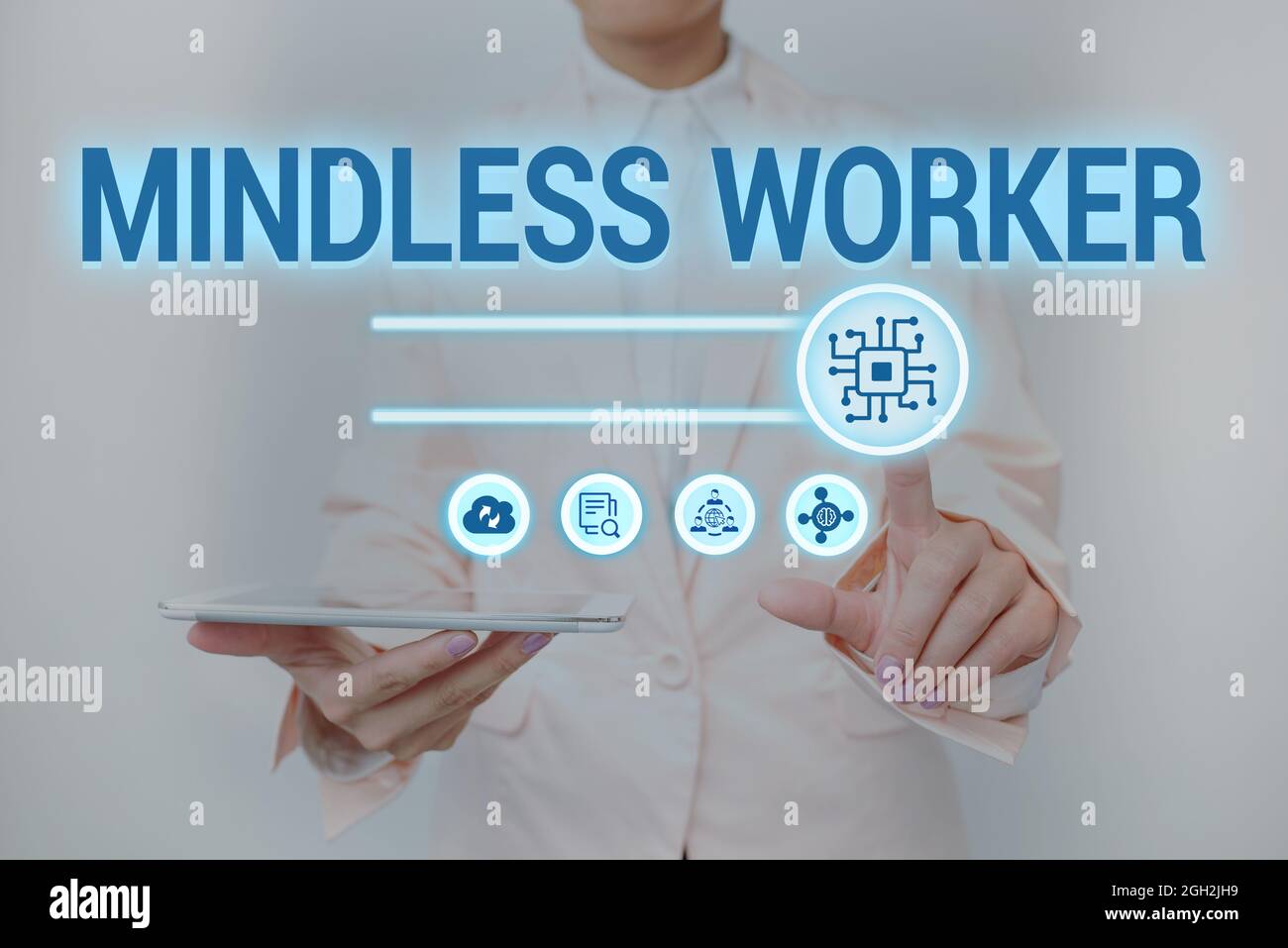 Inspiration showing sign Mindless Worker. Business overview Having no ...