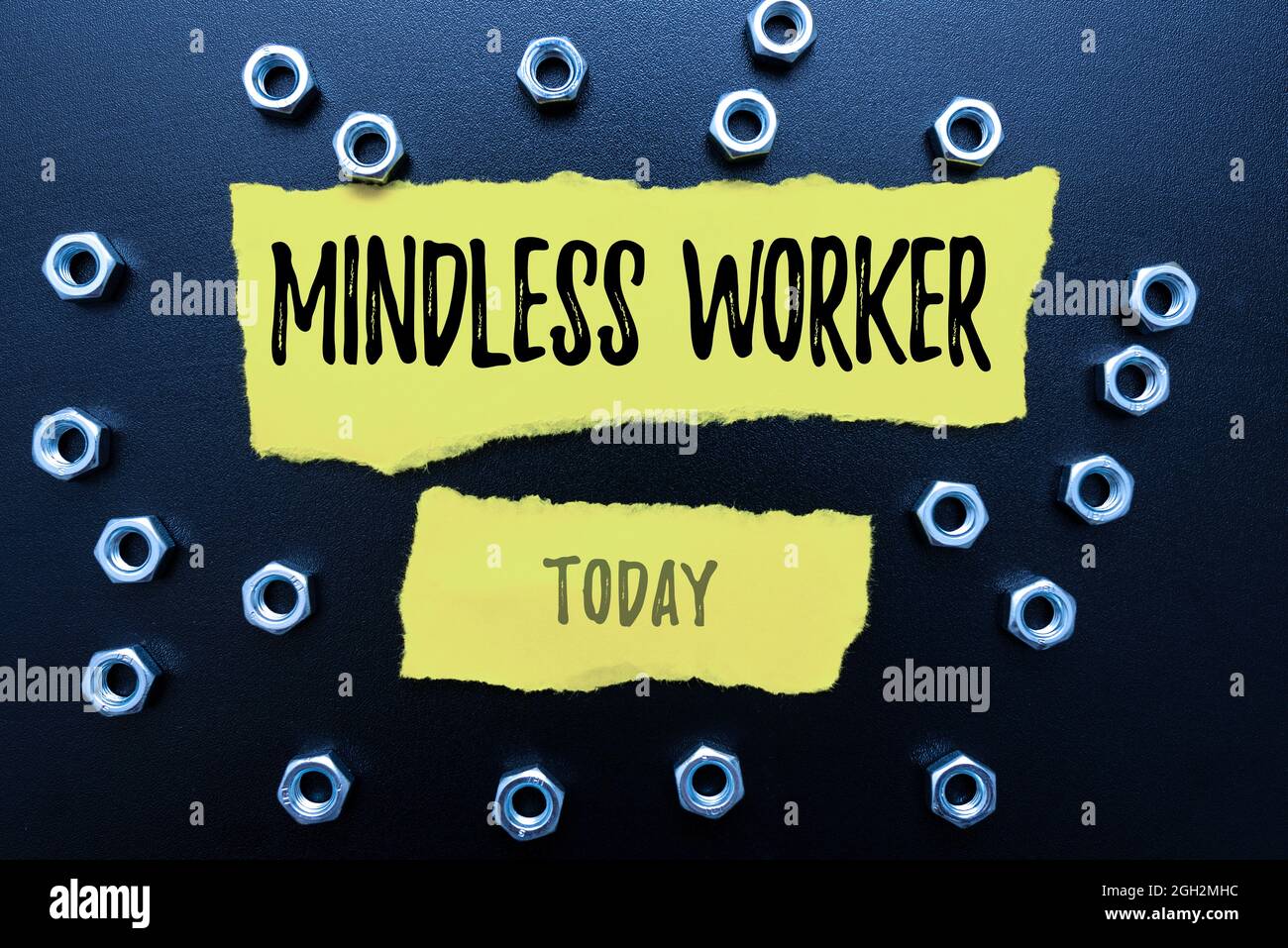 Handwriting text Mindless Worker. Concept meaning Having no intelligent ... Handwriting text Mindless Worker. Concept meaning Having no intelligent ...
