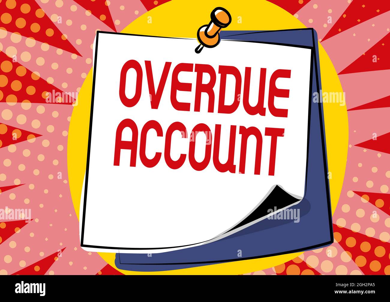 Inspiration showing sign Overdue Account. Business overview loans and ...