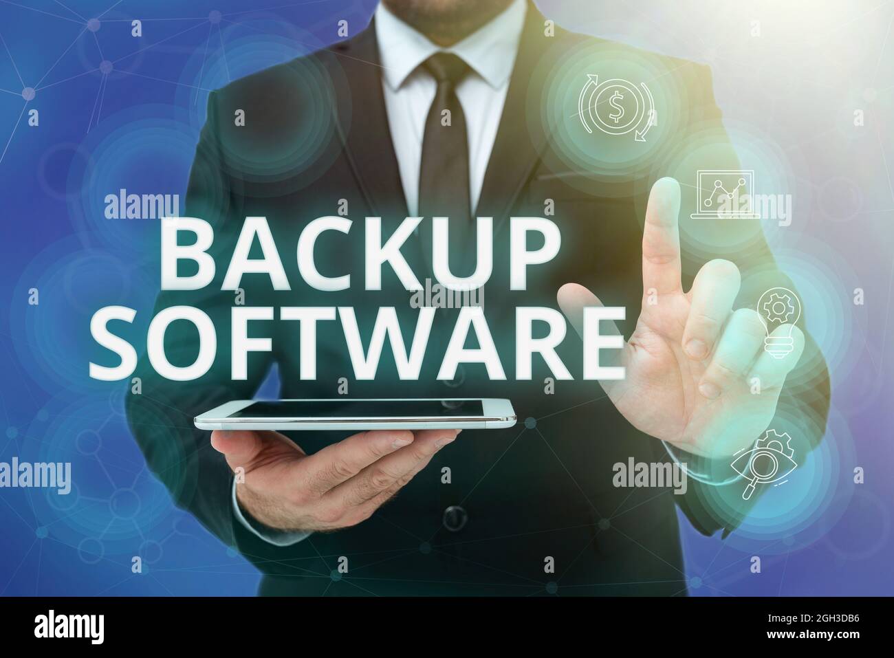 Sign displaying Backup Software, Word Written on create extra exact copies of files or entire ...
