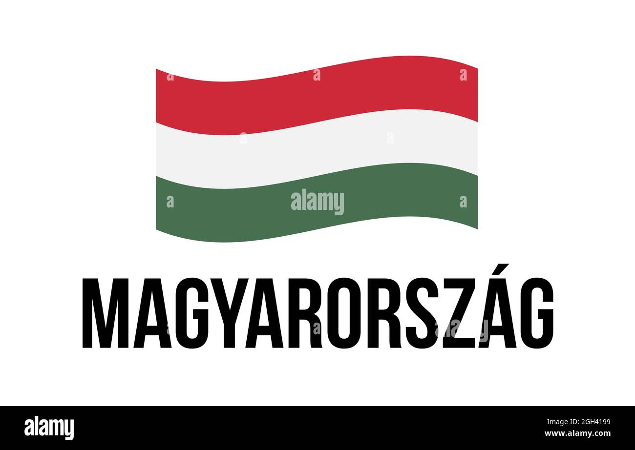 Flag of Hungary and lettering in Hungarian isolated on white. Vector ...