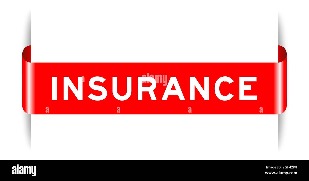 Red color inserted label banner with word insurance on white background ...