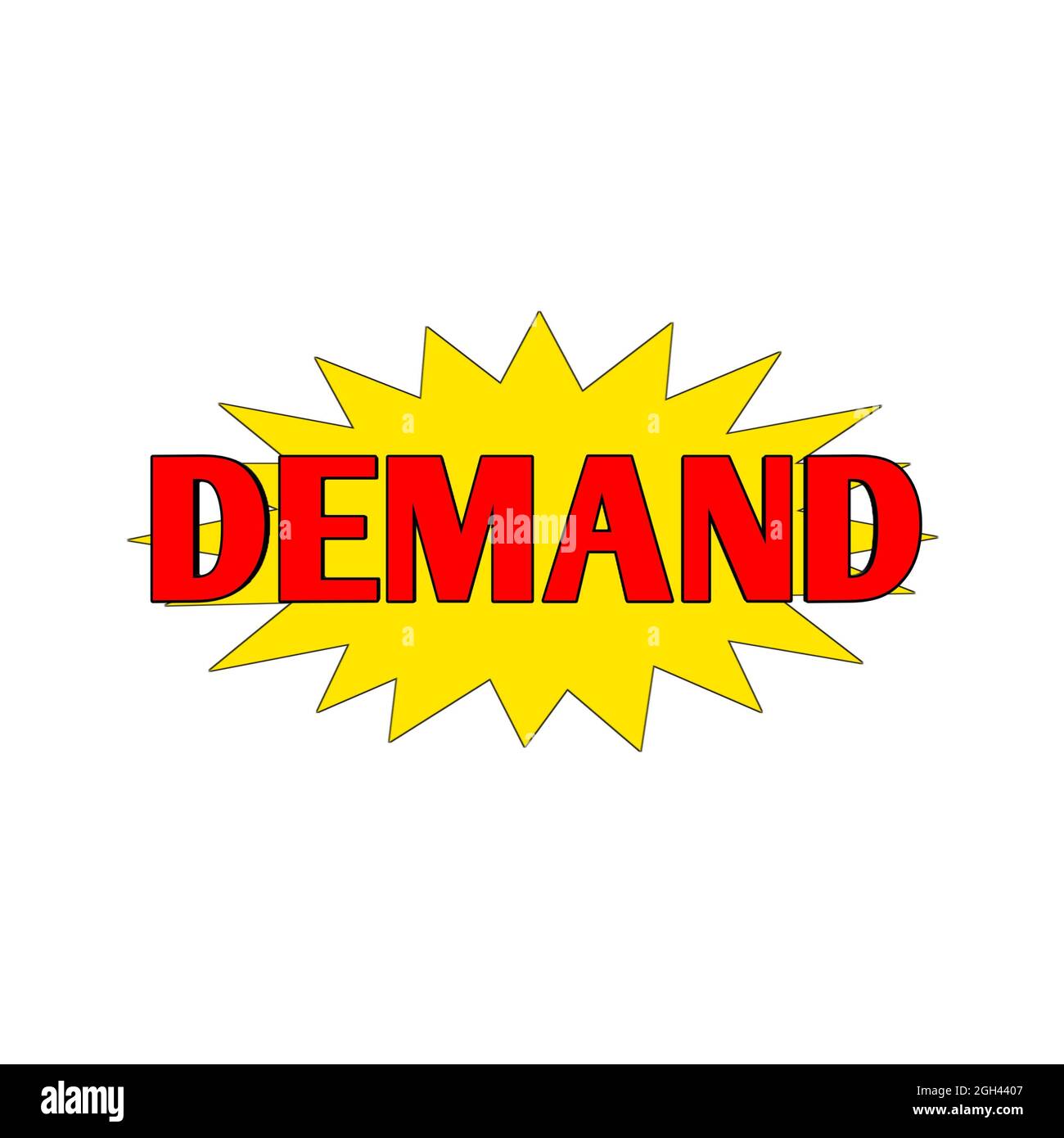 Demand starbrust yellow sticker red letters white background Stock ...