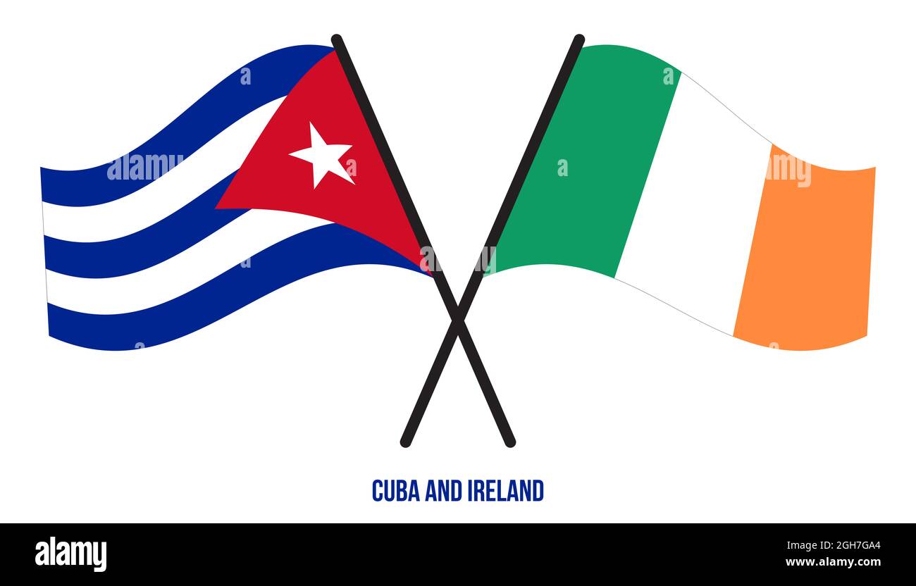 Cuba and Ireland Flags Crossed And Waving Flat Style. Official ...