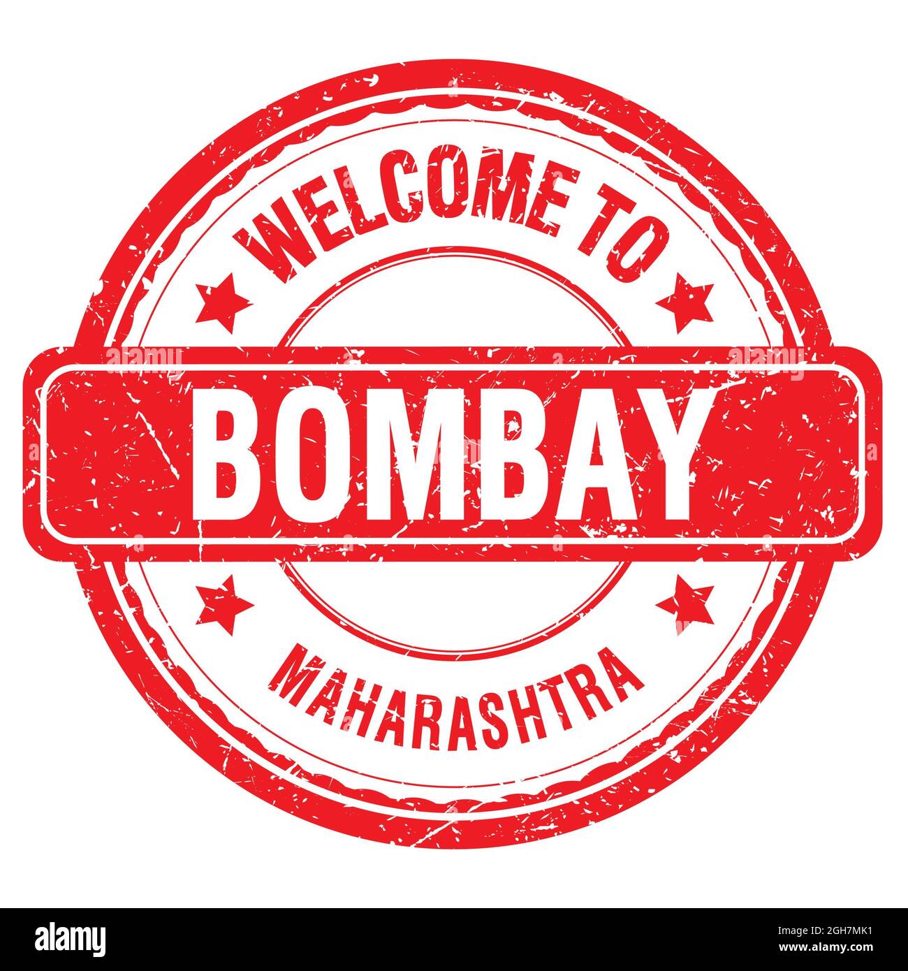 WELCOME TO BOMBAY - MAHARASHTRA, words written on red grungy stamp ...
