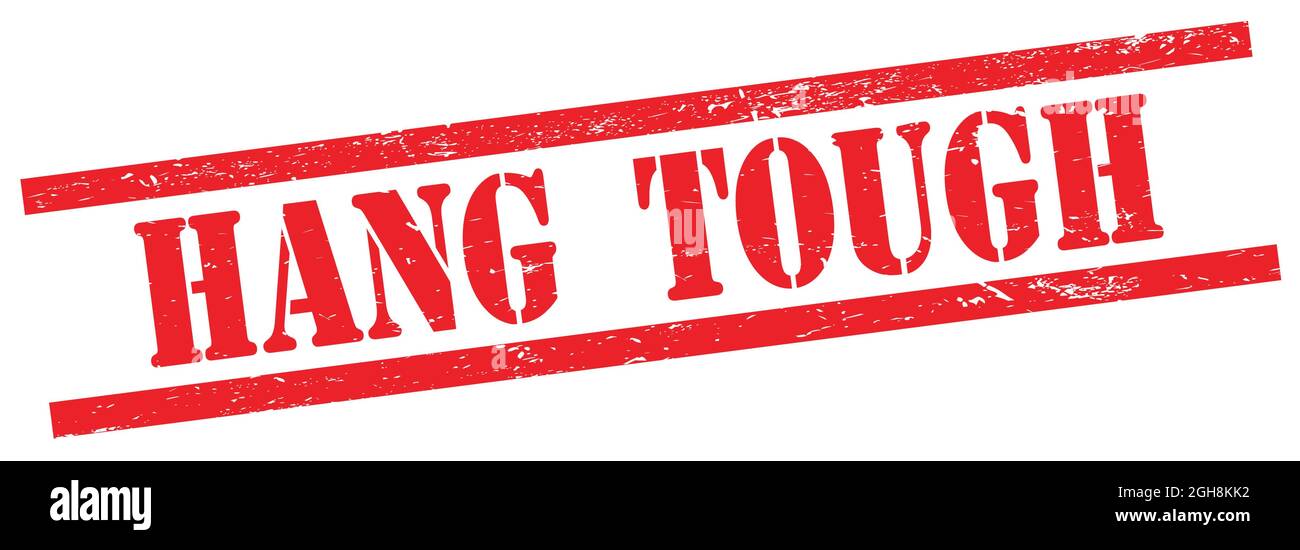 Hang tough stamp hi-res stock photography and images - Alamy