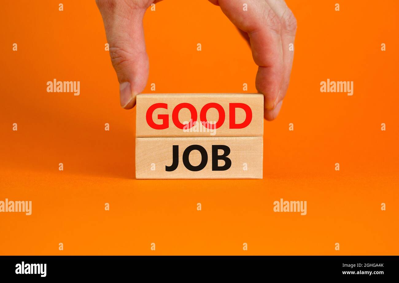 Good job symbol. Concept words 'good job' on wooden blocks on a ...