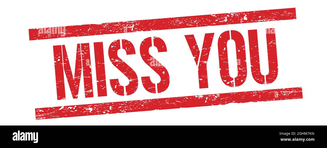 Miss you stamp Cut Out Stock Images & Pictures - Alamy