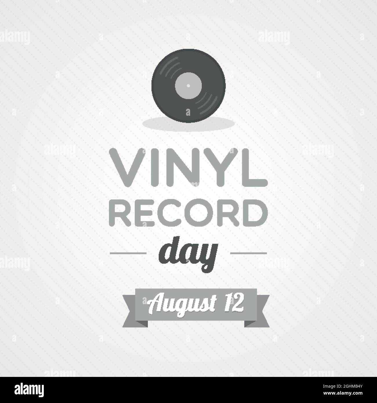 Vinyl Record Day. August 12. Vector illustration, flat design Stock ...