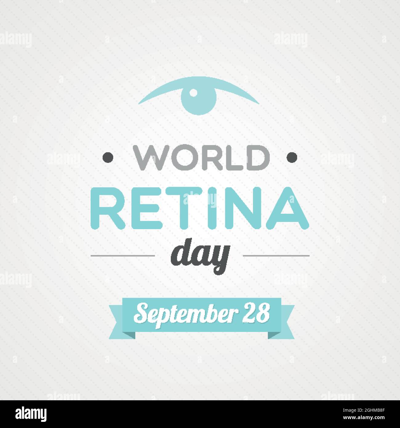 World Retina Day. September 28. Vector illustration, flat design Stock ...