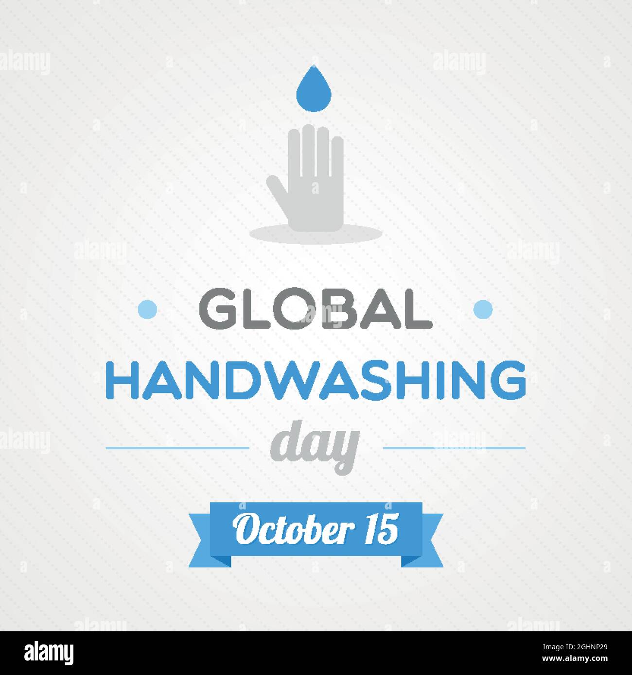 Global Handwashing Day. October 15. Vector illustration, flat design ...