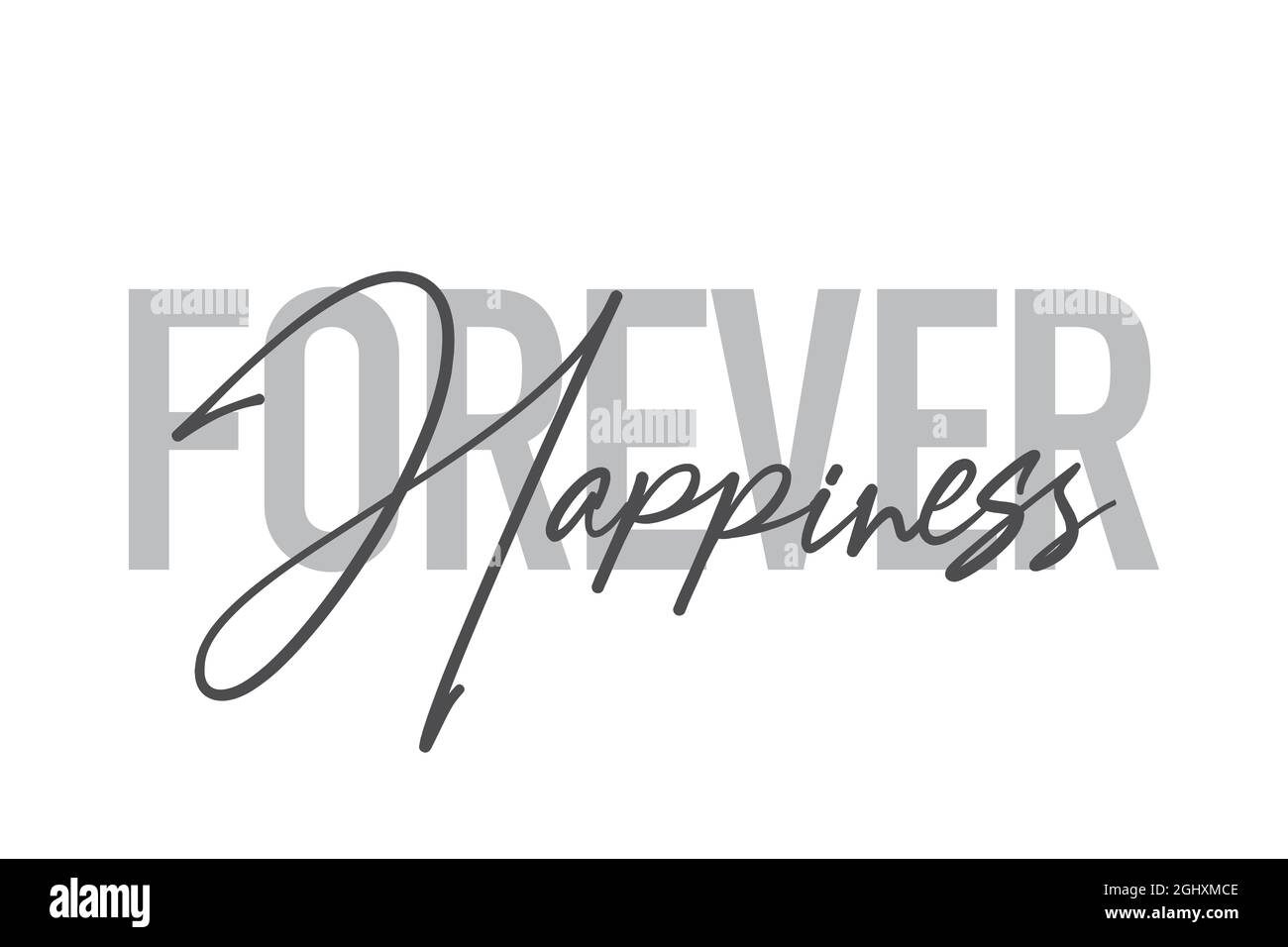 Modern, simple, minimal typographic design of a saying "Forever ...