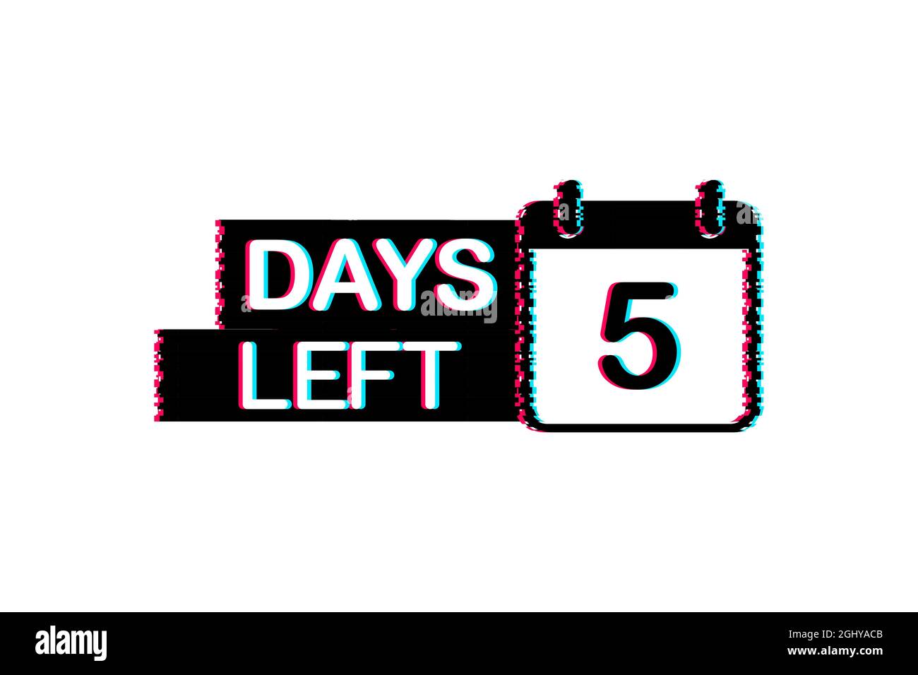 5 Days left. Glitch icon. Time icon. Count time sale. Vector stock ...
