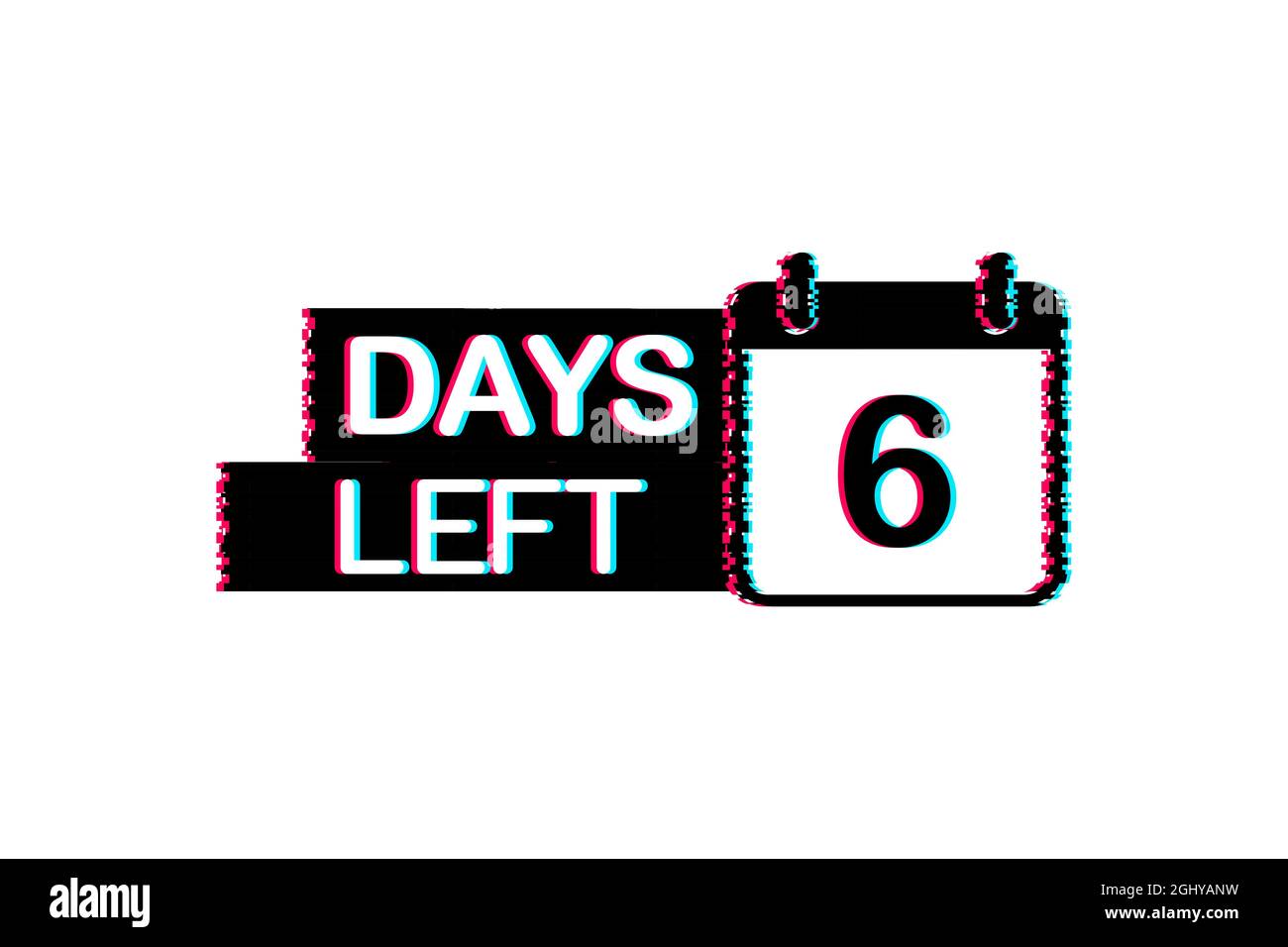 6 Days left. Glitch icon. Time icon. Count time sale. Vector stock ...