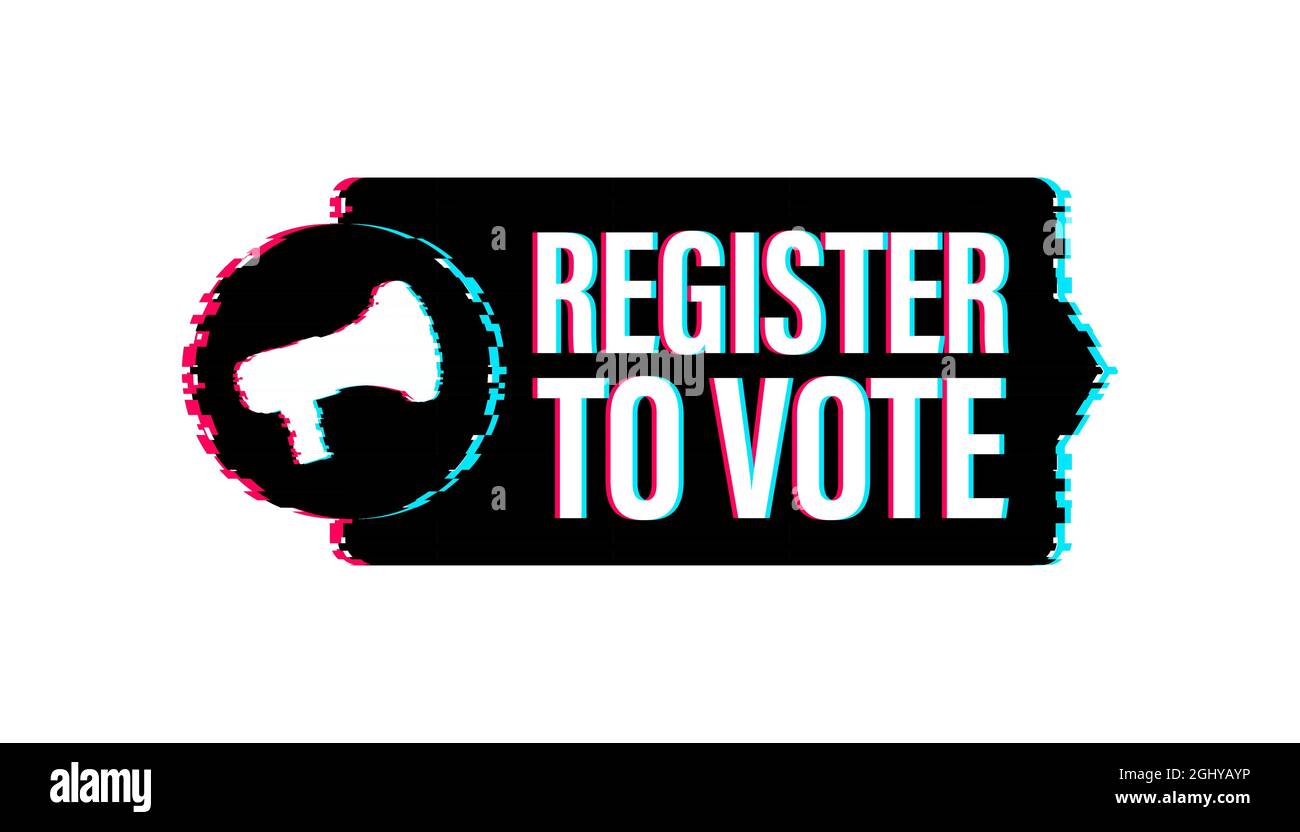 Megaphone banner with Register to vote. Glitch icon. Vector ...