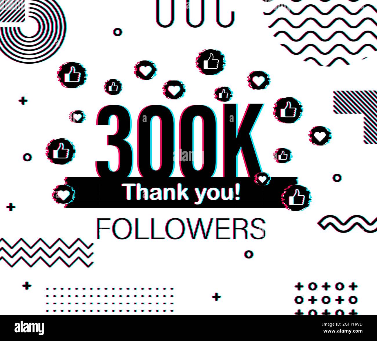 Thank you 300 000 followers numbers. Glitch style banner ...