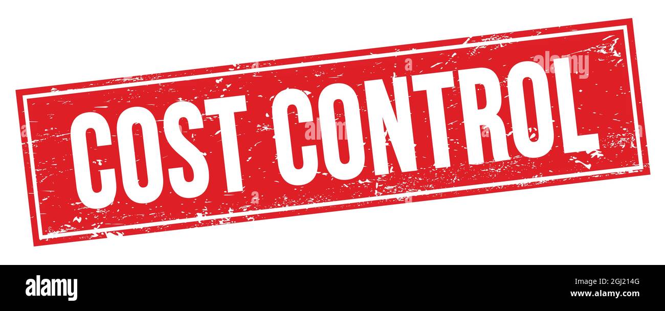 COST CONTROL text on red grungy rectangle stamp sign Stock Photo - Alamy
