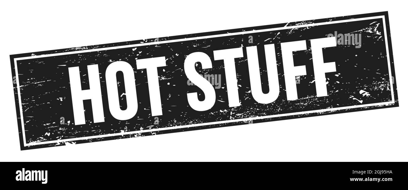 HOT STUFF text on black grungy rectangle stamp sign Stock Photo - Alamy