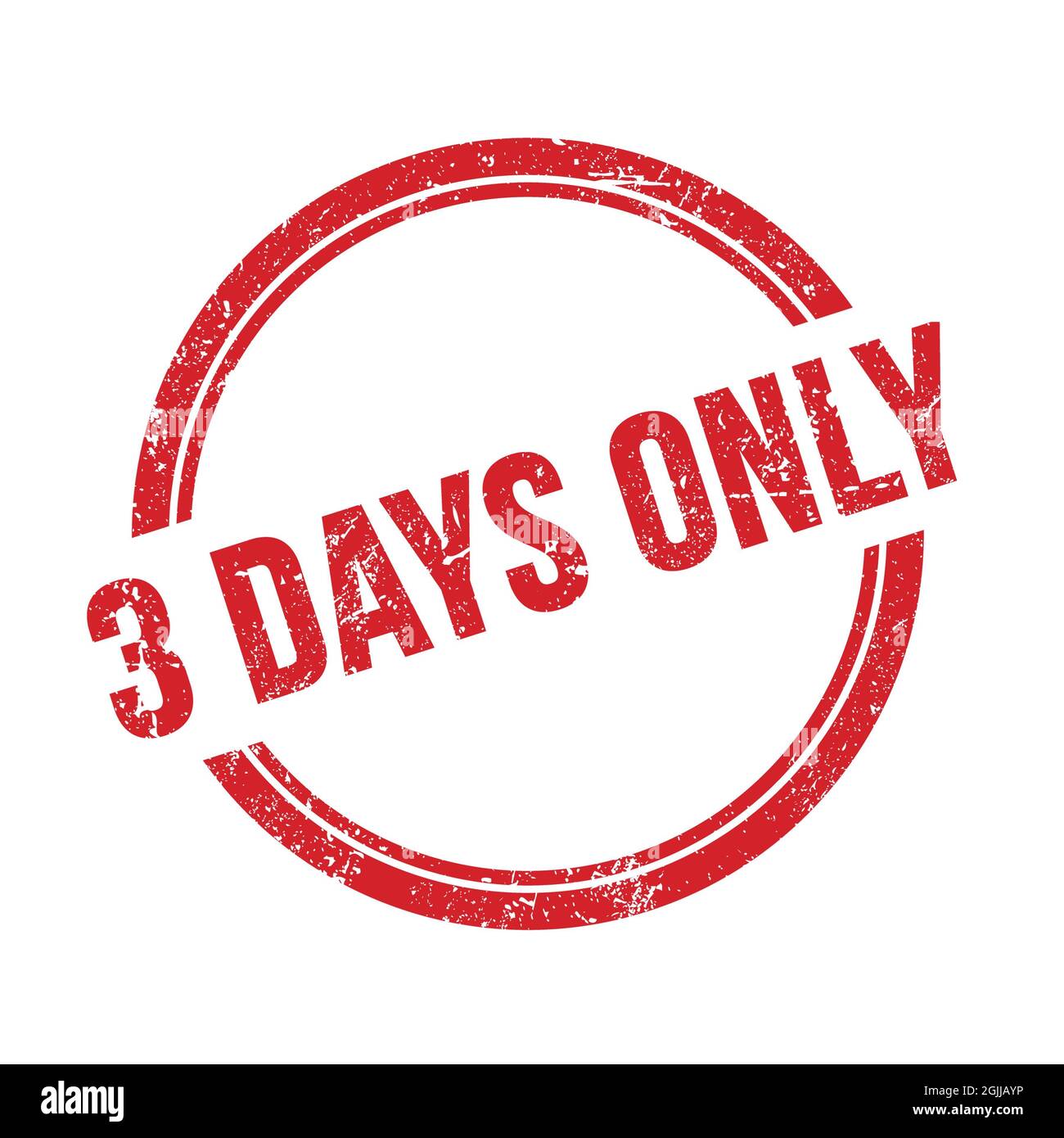 3 DAYS ONLY text written on red grungy vintage round stamp Stock Photo ...