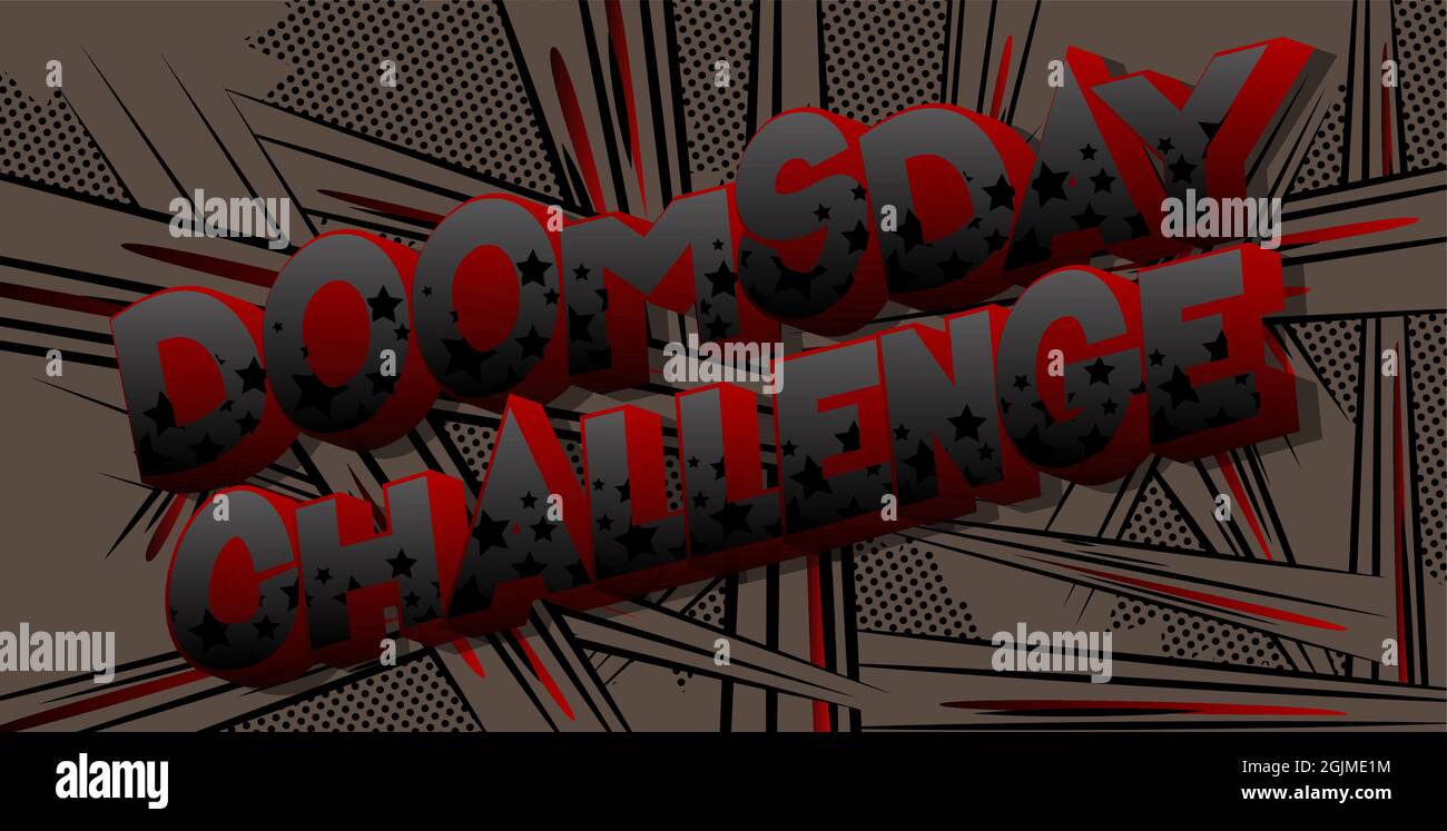 Doomsday Challenge. Comic book style text, retro comics typography, pop ...