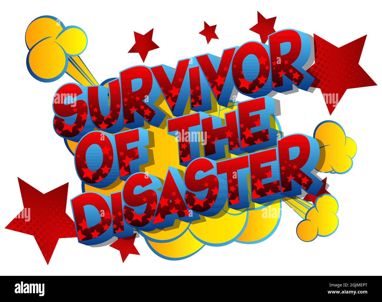 Survivor of the Disaster. Comic book style text, retro comics ...