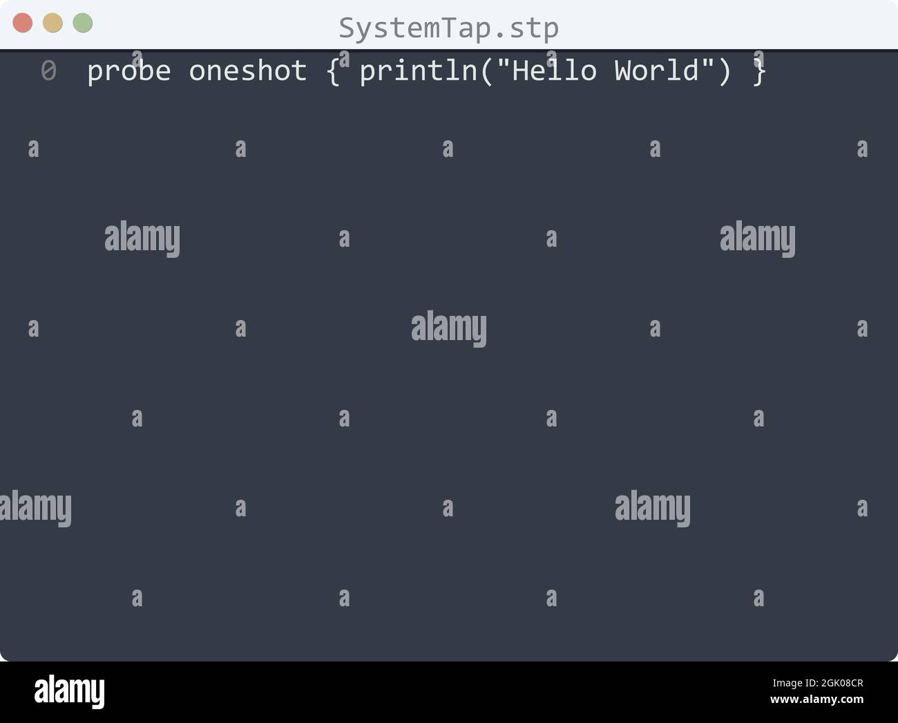 SystemTap language Hello World program sample in editor window ...