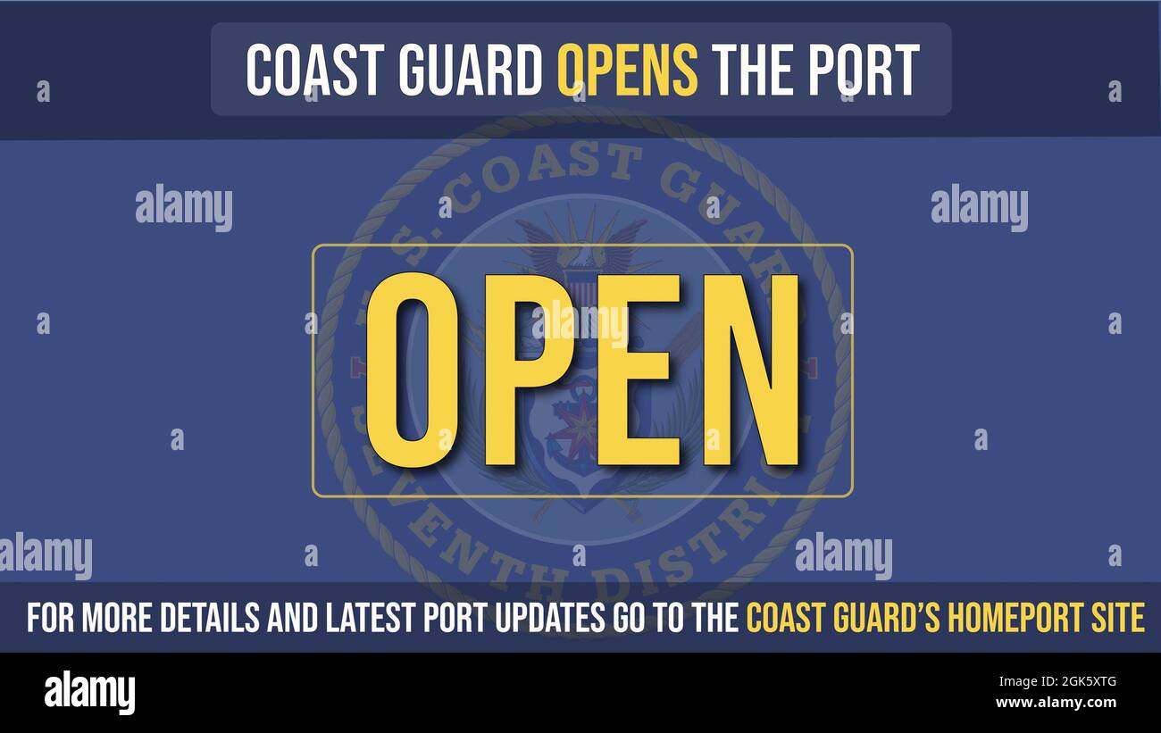 The Coast Guard Captain of the Port opens the Port. Please visit Coast ...