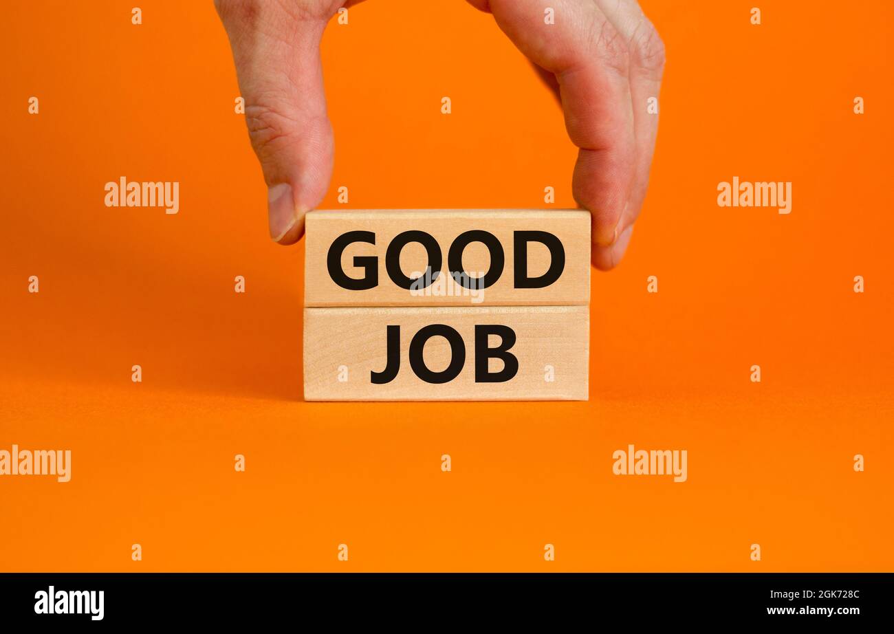 Good job symbol. Concept words 'good job' on wooden blocks on a ...