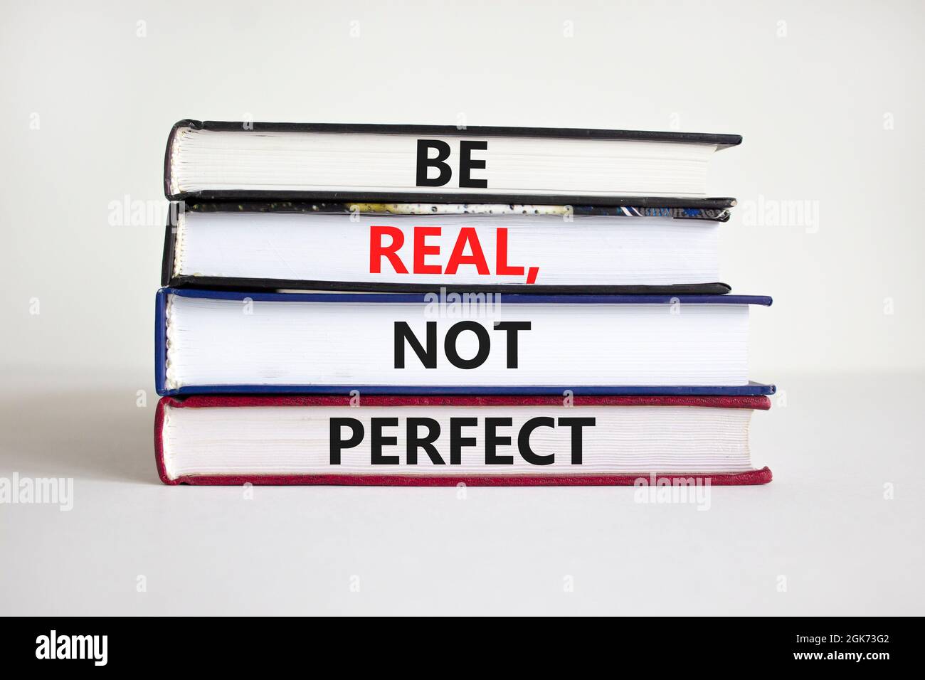 Be real, not perfect symbol. Concept words 'Be real, not perfect' on ...