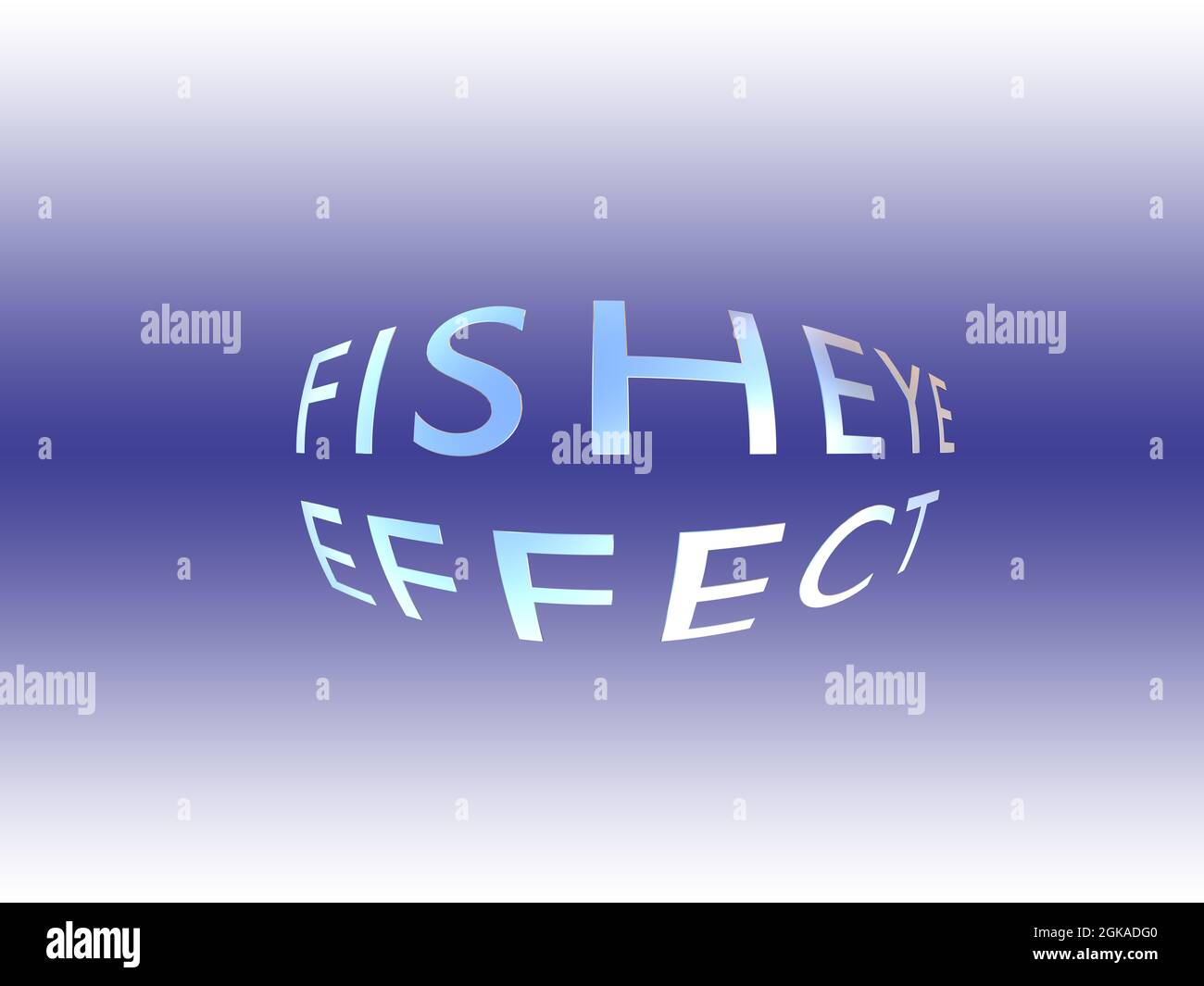 3D illustration of letters forming the expression FISHEYE EFFECT ...