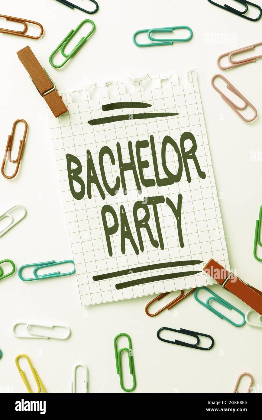 Sign displaying Bachelor Party. Business overview a party given for a ... Sign displaying Bachelor Party. Business overview a party given for a ...