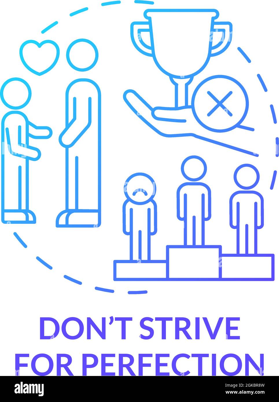 Do not strive for perfection blue gradient concept icon Stock Vector ...