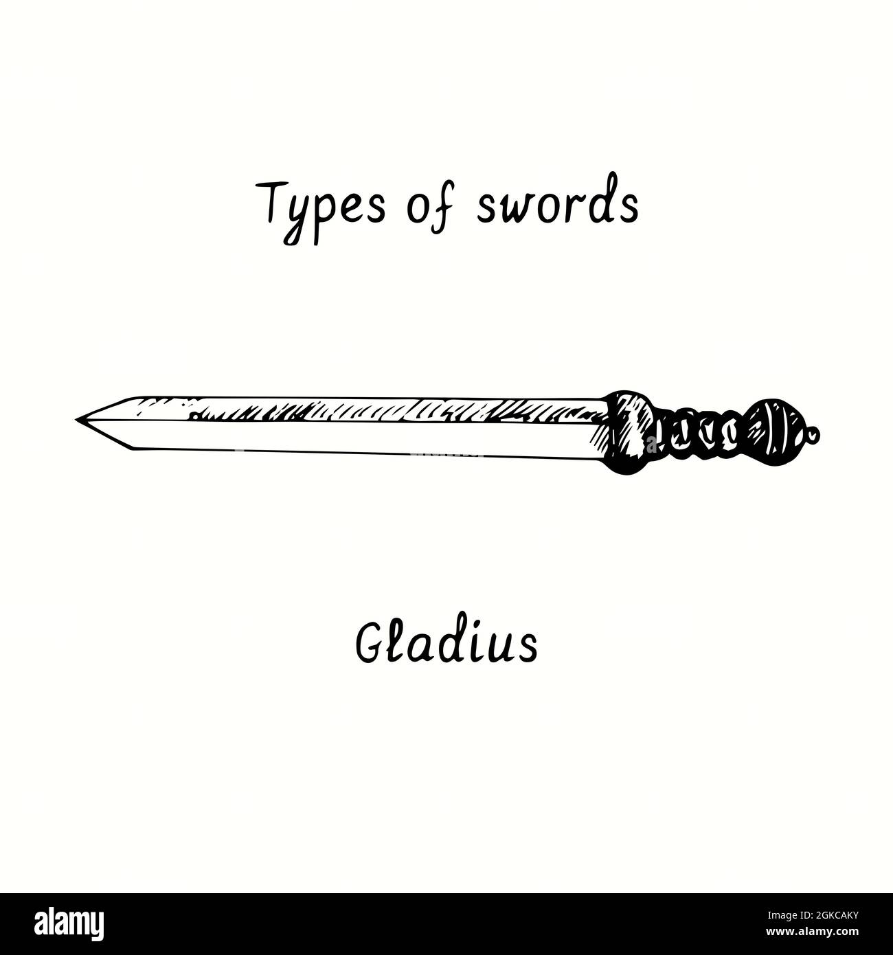 Types of swords. Gladius. Ink black and white doodle drawing in woodcut ...