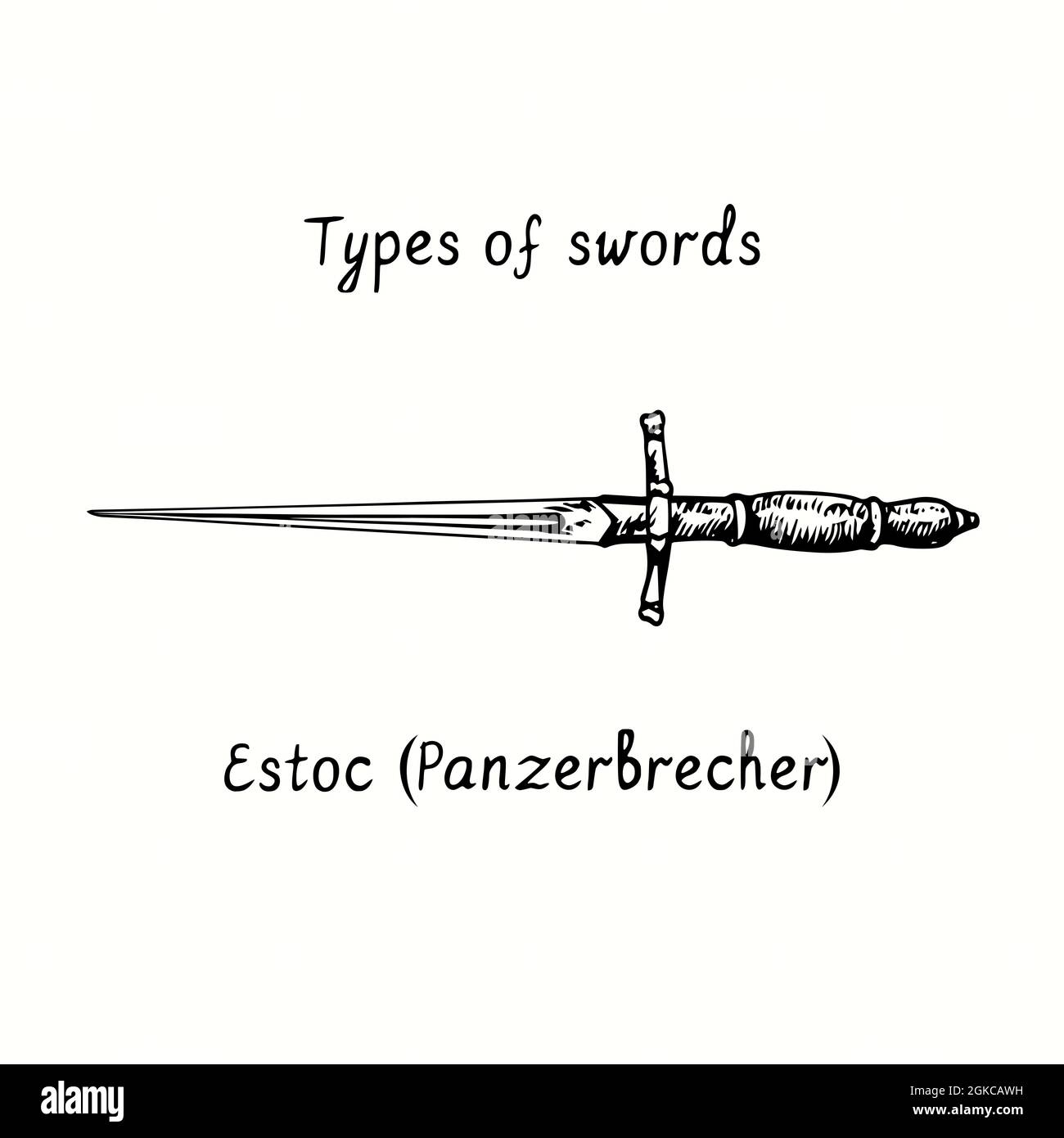 Types of swords. Estoc (Panzerbrecher). Ink black and white doodle ...