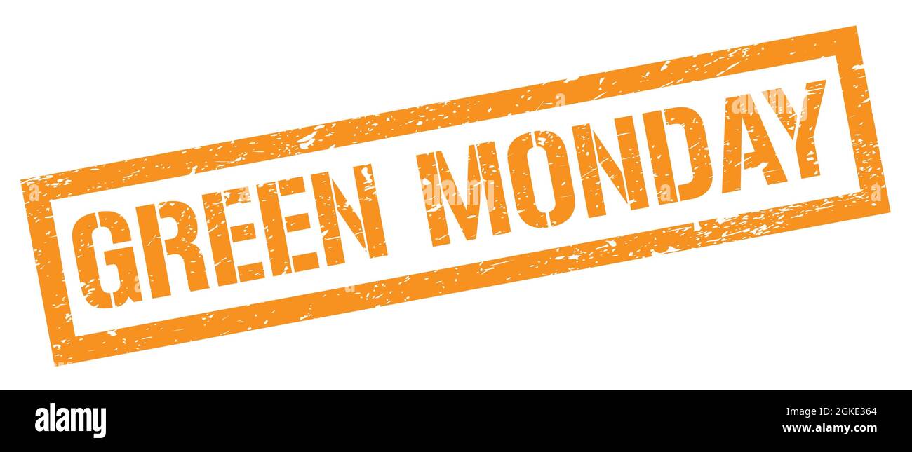 GREEN MONDAY orange grungy rectangle stamp sign Stock Photo - Alamy
