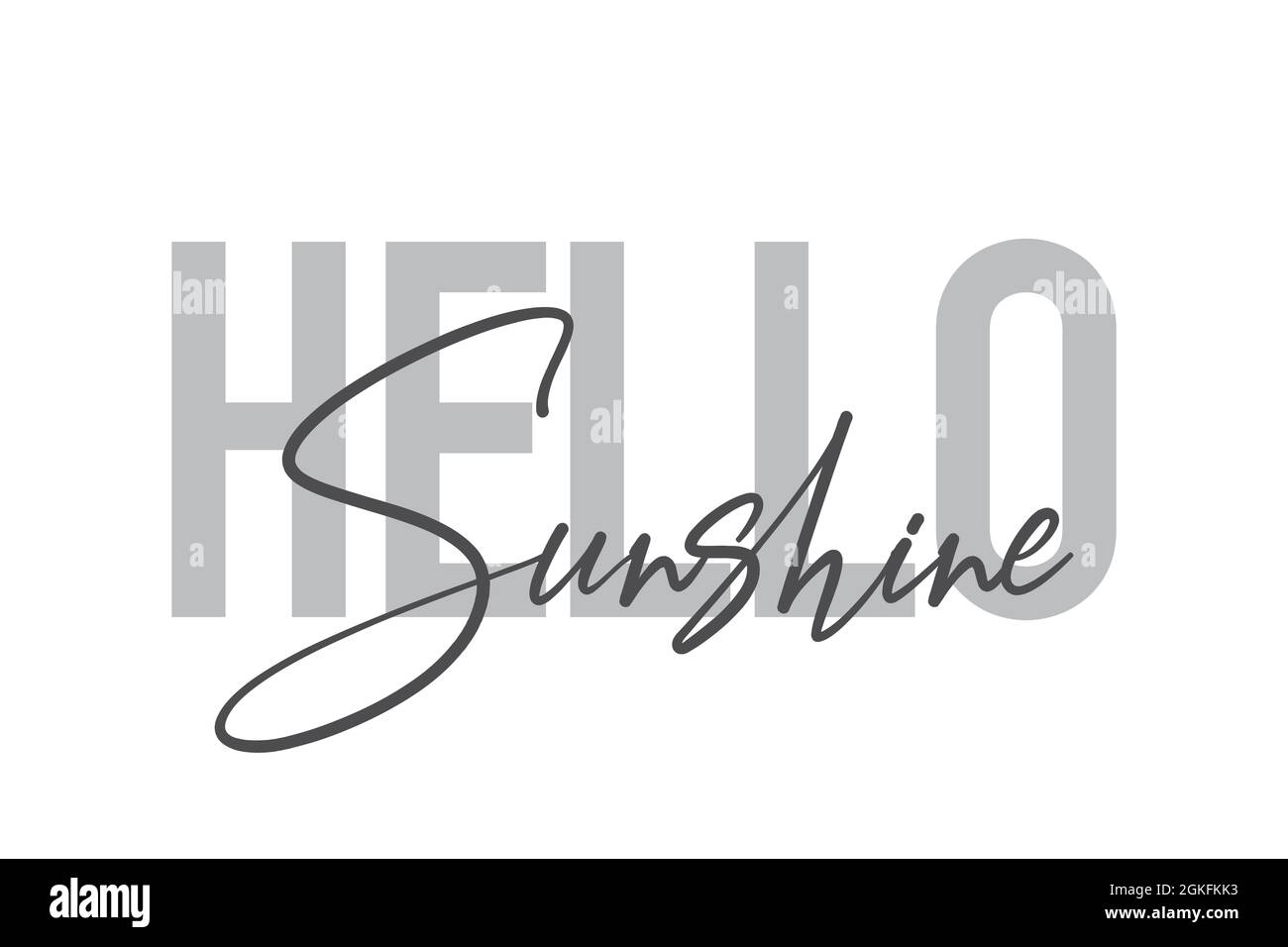 Modern, simple, minimal typographic design of a saying "Hello Sunshine ...