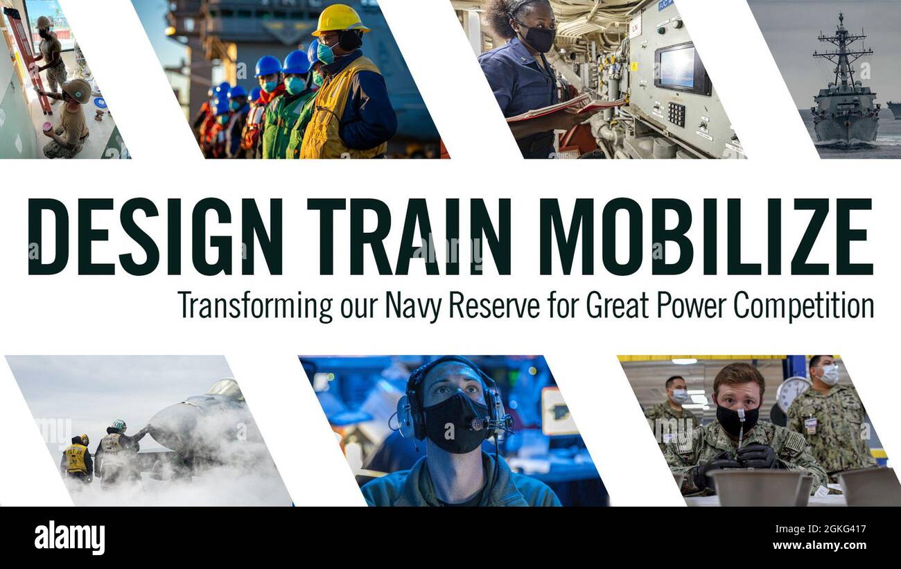 Design, train, and mobilize are the three pillars of the Chief of Navy ...