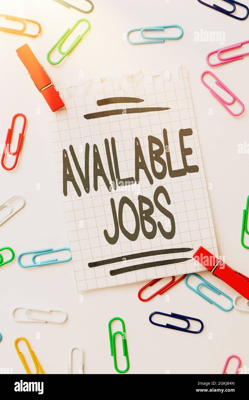 Conceptual display Available Jobs. Business showcase a job that is ...