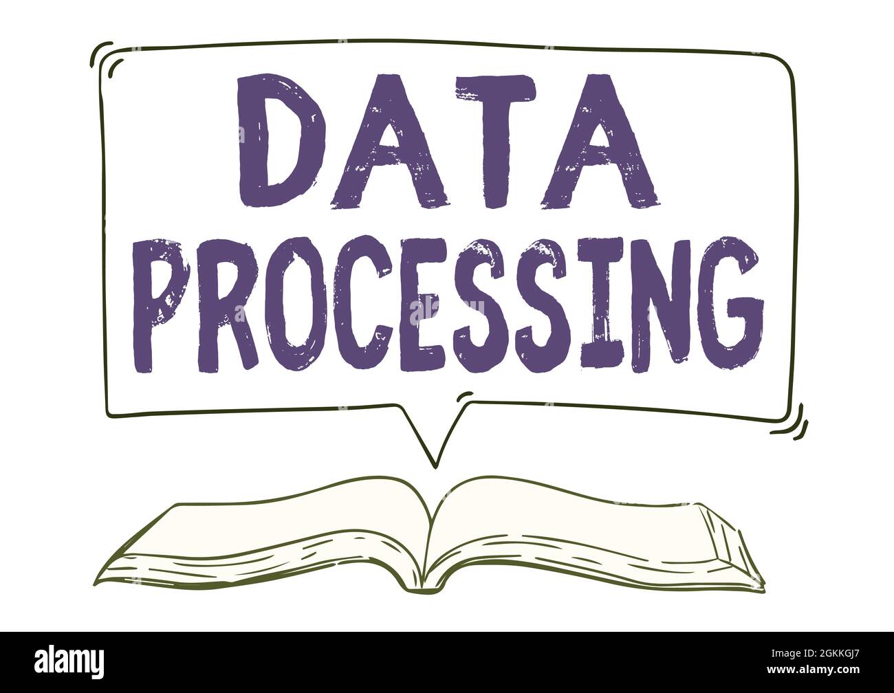 Sign Displaying Data Processing Business Approach Collection And Manipulation Of Items Of Data