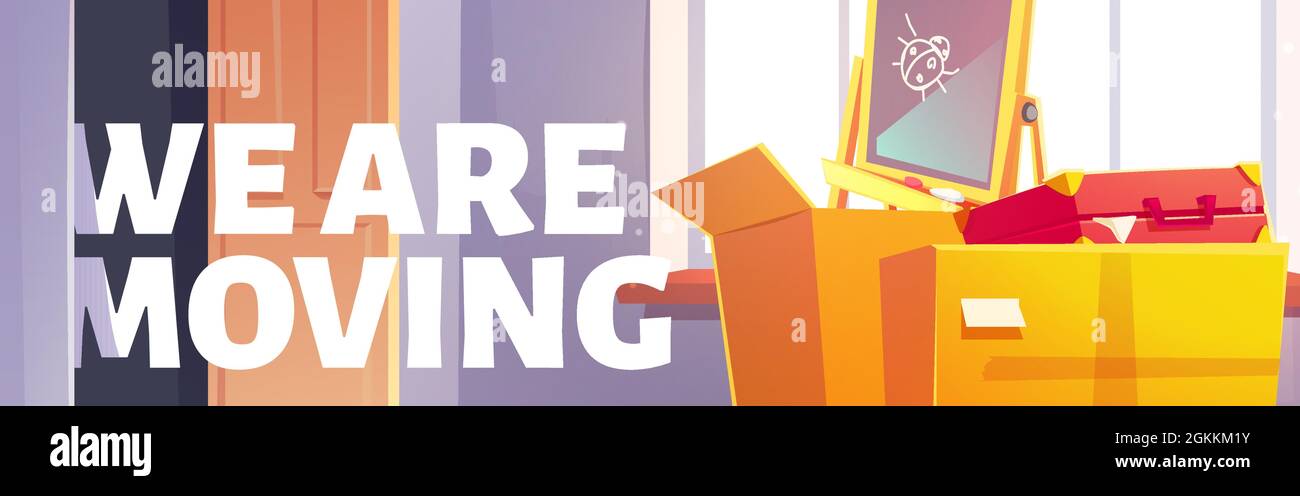 We Are Moving Banner