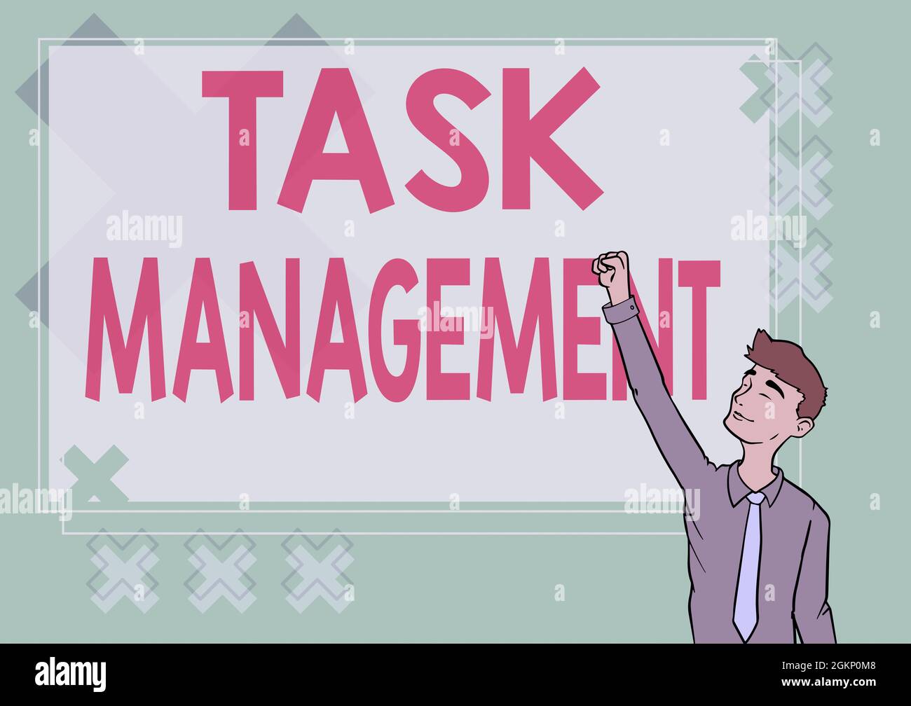 Text Caption Presenting Task Management Concept Meaning The Process Of Managing A Task Through