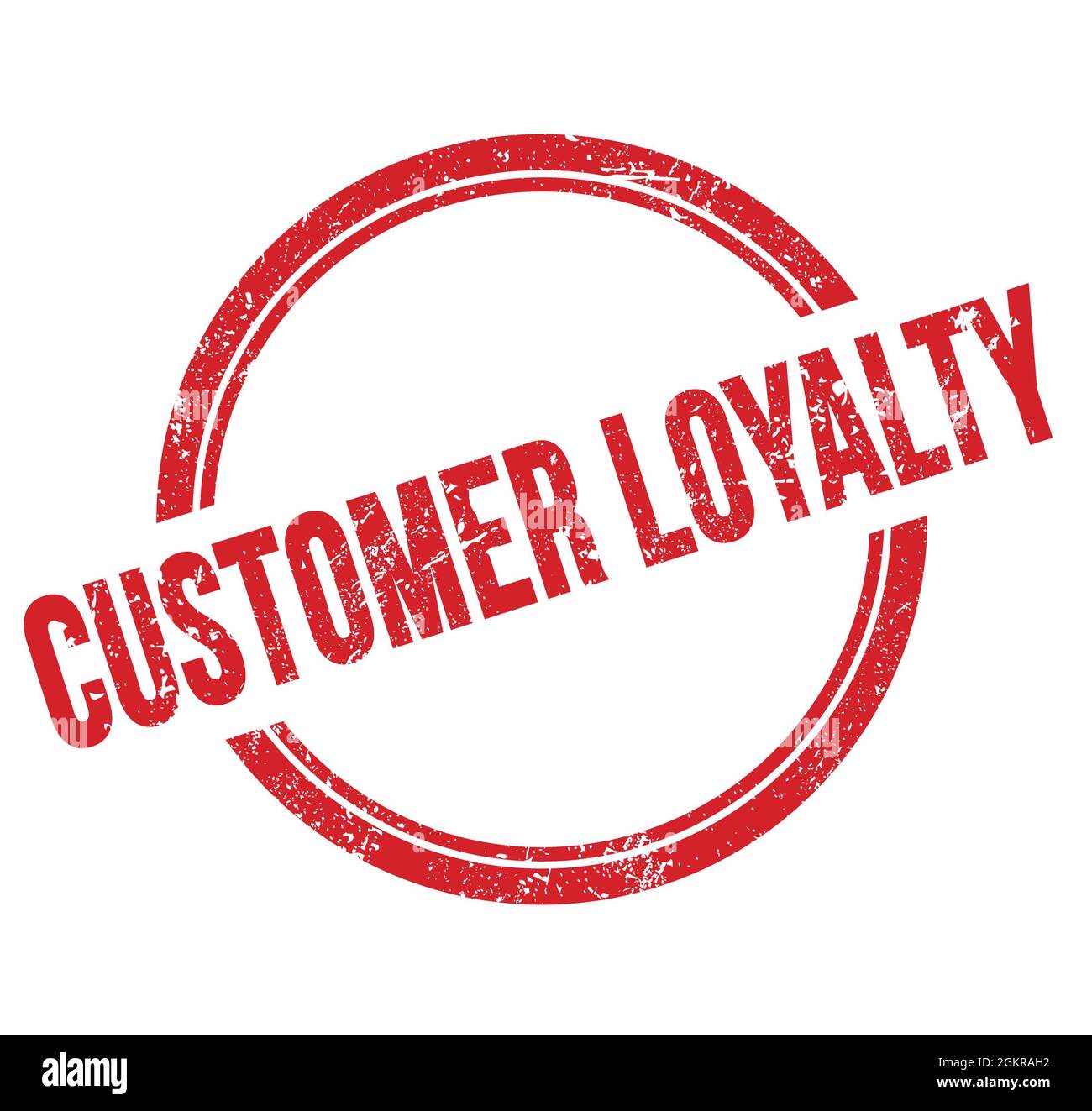 CUSTOMER LOYALTY text written on red grungy vintage round stamp Stock ...