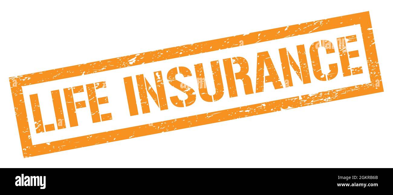 LIFE INSURANCE orange grungy rectangle stamp sign Stock Photo - Alamy