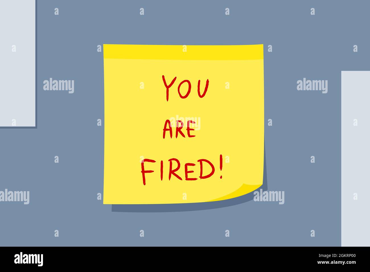 You are fired message. Career and employment concept. Yellow sticky ...