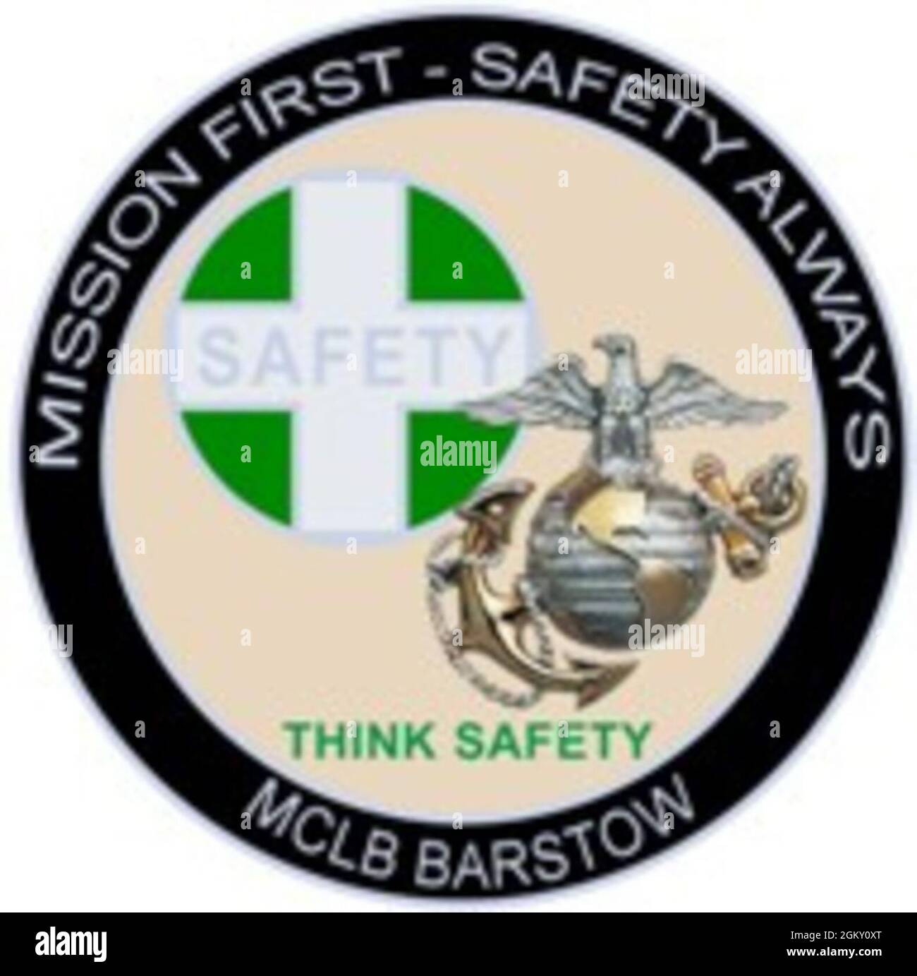 Mission First - Safety Always Think Safety #MCLBBarstow Stock Photo - Alamy