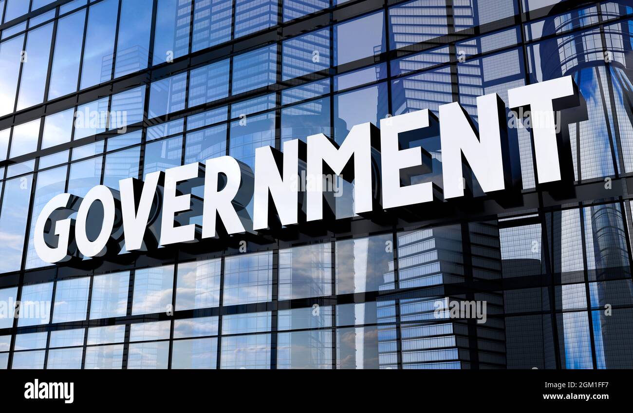 Government - typographical concept, sign on glass building - 3D ...