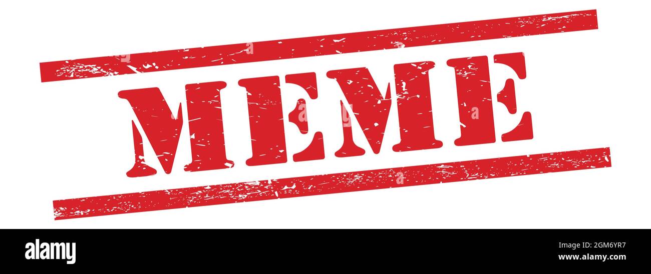 MEME text on red grungy vintage rubber stamp Stock Photo - Alamy